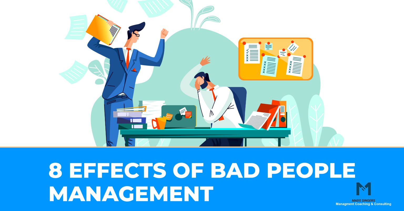 8 Negative Effects of Poor Management on Employees and Workplace ...