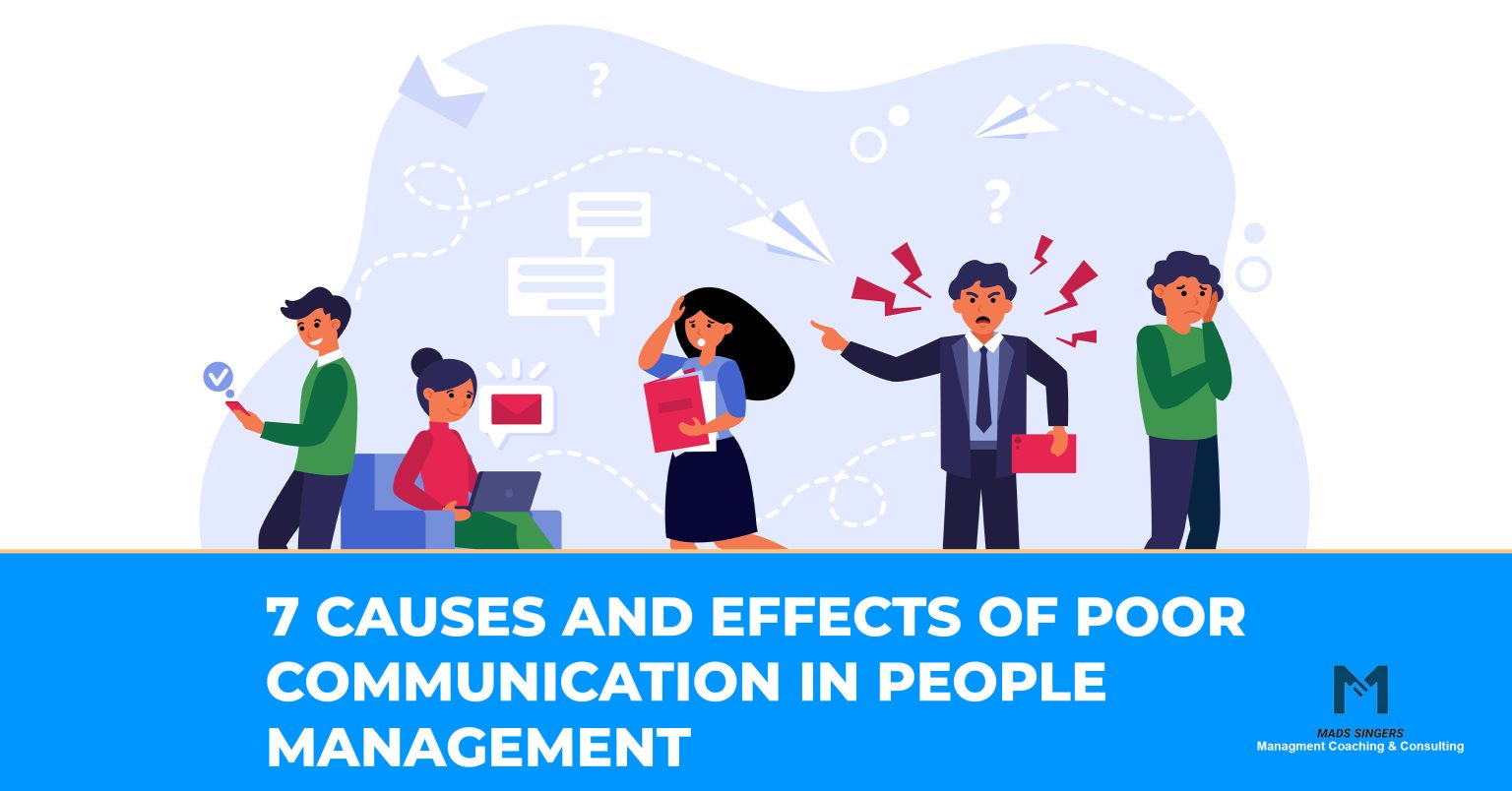 7 Causes and Effects of Poor Communication in People Management | Mads ...